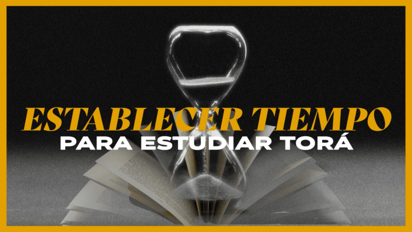 Clase 45 Establecer tiempo para estudiar torá - Escuela
